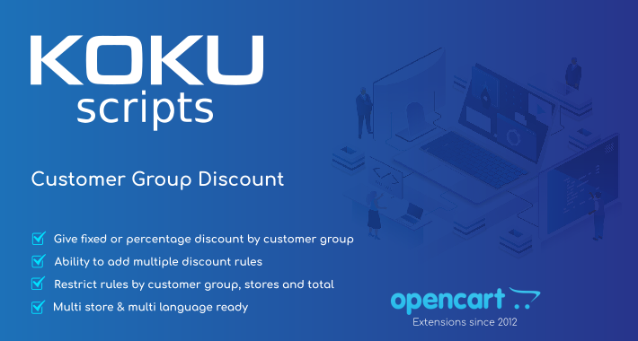 Customer Group Discount for OpenCart - KOKU SCRIPTS
